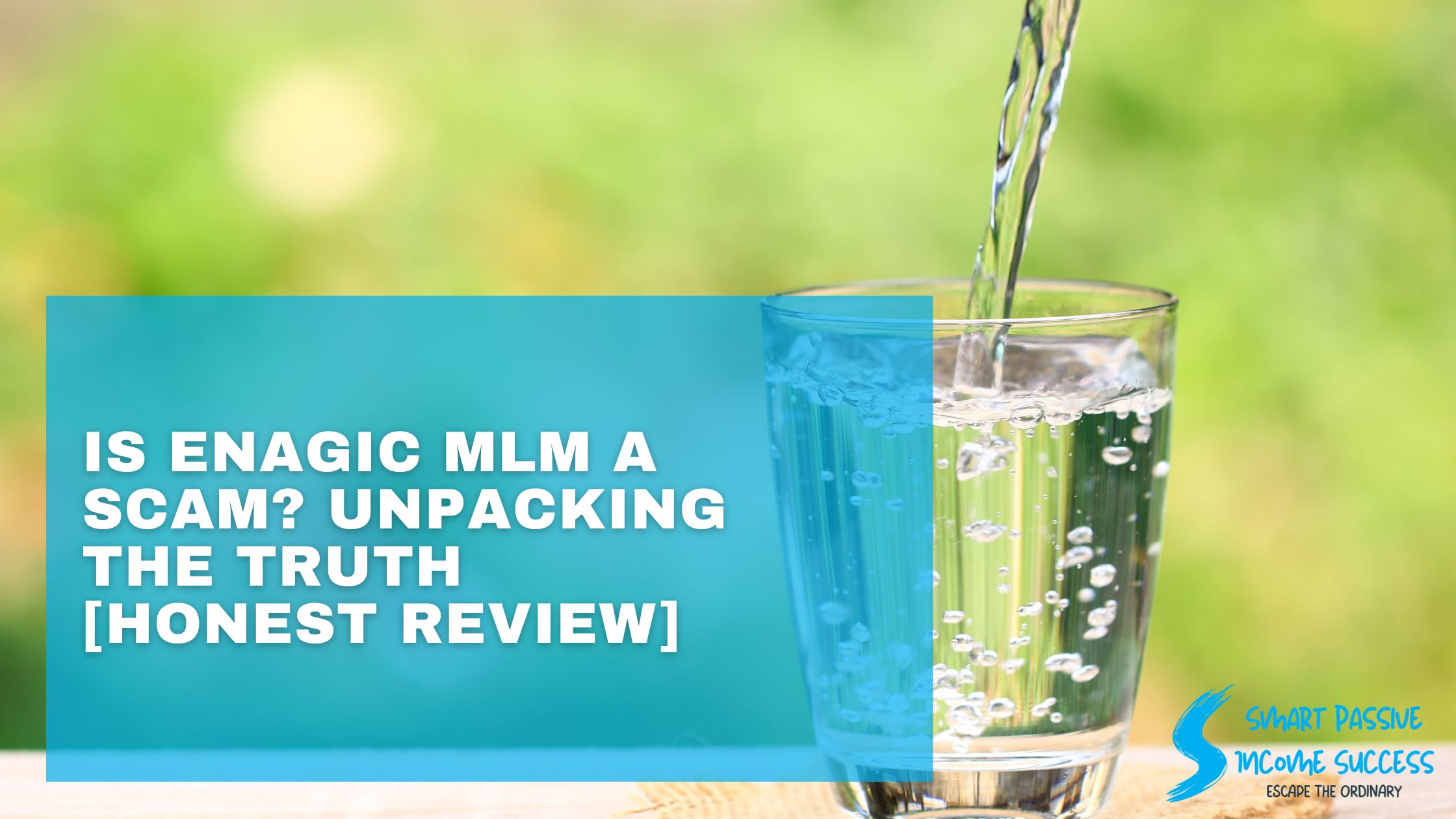 Is Enagic MLM A Scam? Unpacking the Truth [Honest Review] - Smart ...