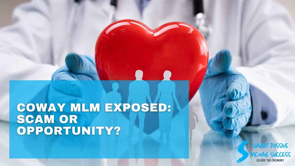 Coway MLM Exposed: Scam or Opportunity? - Smart Passive Income Success